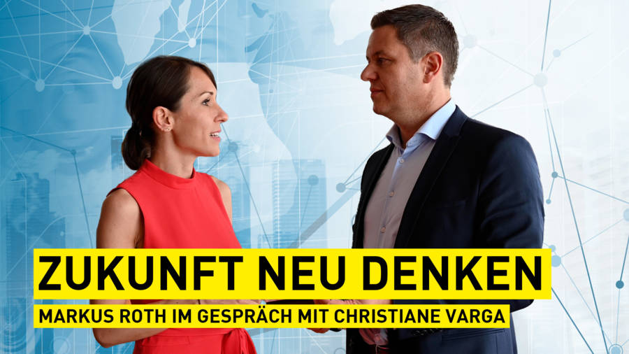 Zukunft neu denken - Markus Roth im Gespräch mit Christiane Varga ...